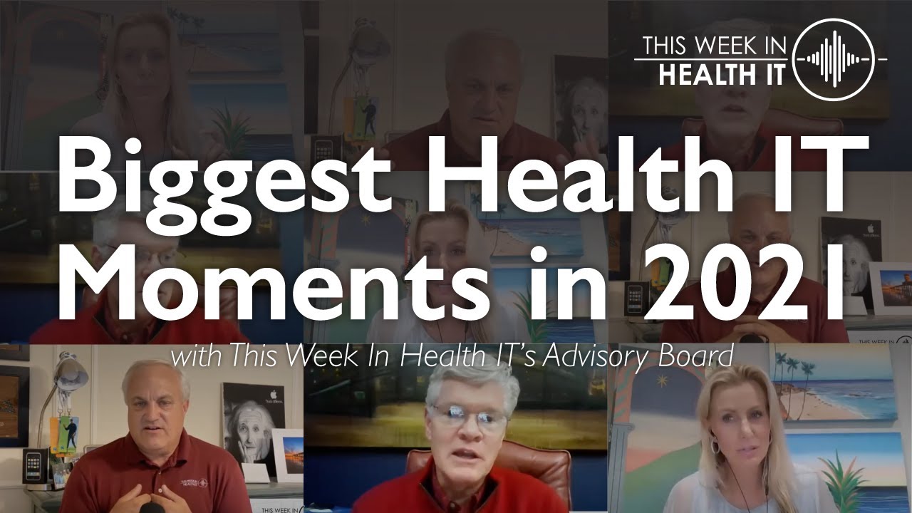 Health IT leaders Weigh In On Biggest Moments of 2021: Sarah Richardson ...
