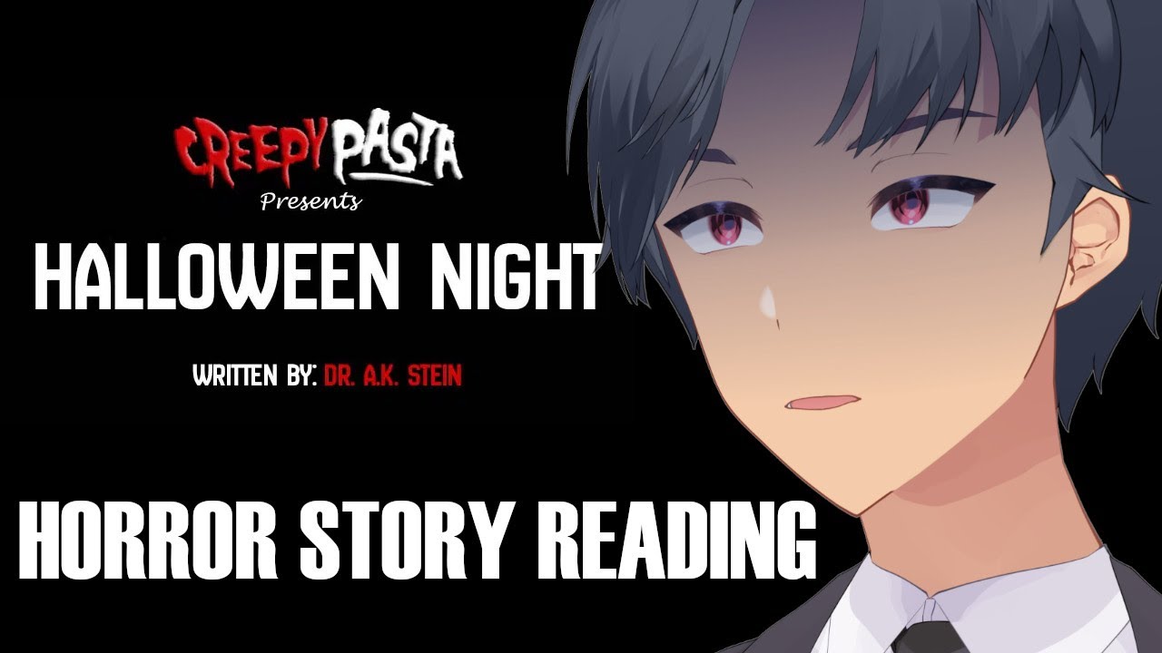 Halloween Night 【VTuber Creepypasta Horror Story Reading】 - YouTube
