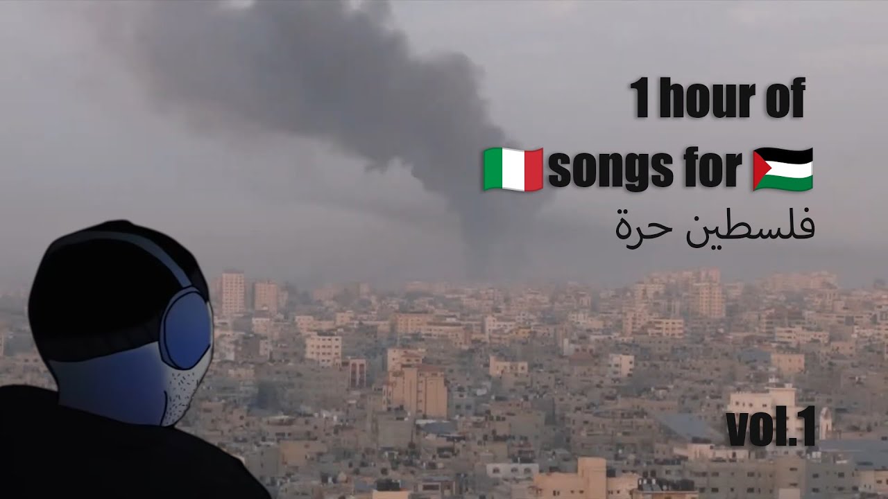 One hour of Italian 🇮🇹 songs in for Palestine 🇵🇸 vol.1 - YouTube
