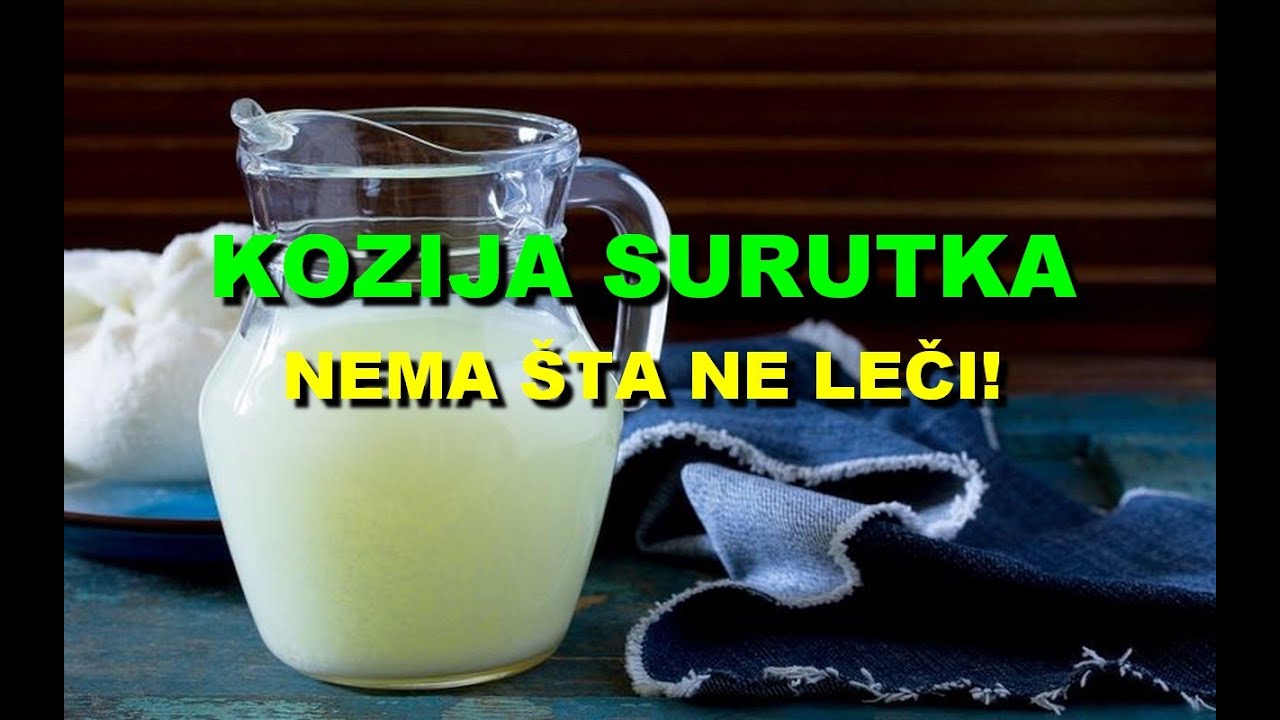 KOZIJA SURUTKA - NEMA ŠTA NE LEČI! - YouTube