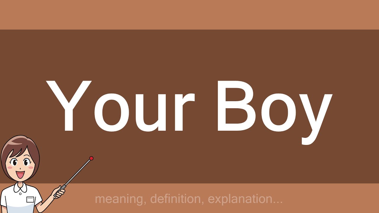 Your Boy - YouTube