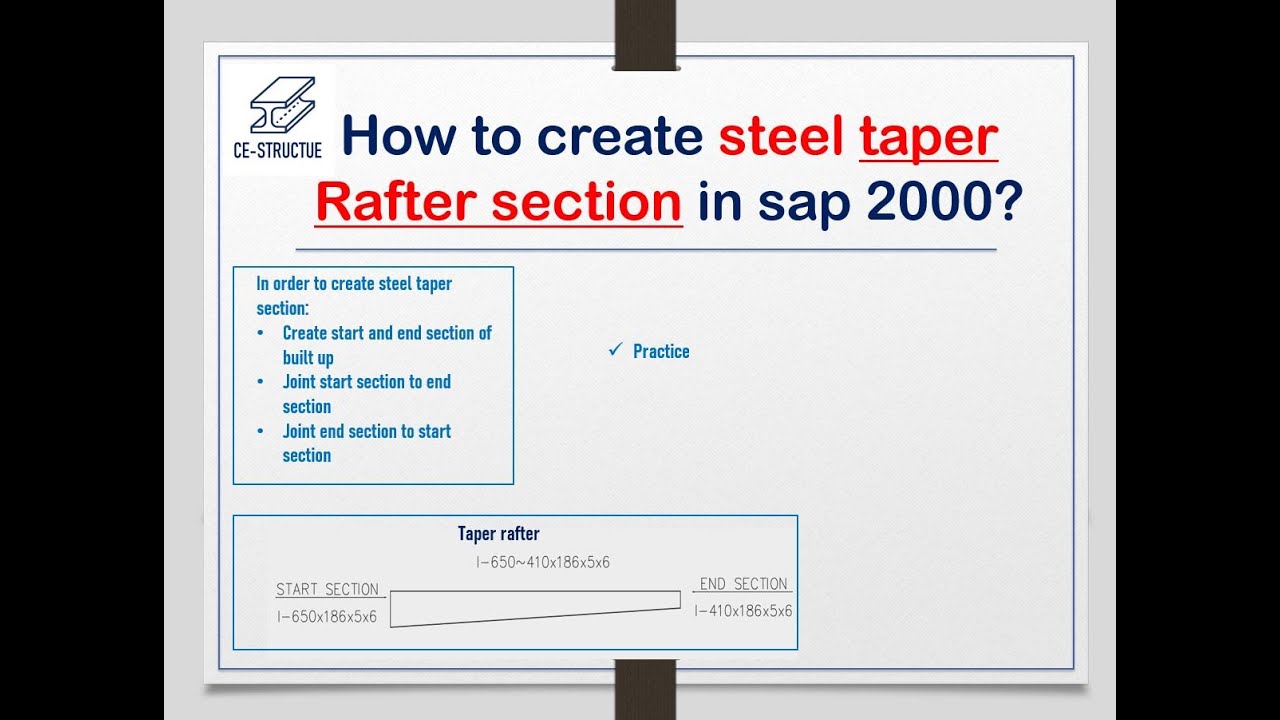 How to Create Steel Taper Rafter Section in Sap 2000 | CE Structure ...