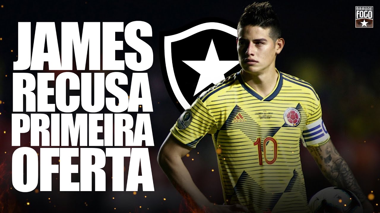 JAMES RECUSA PRIMEIRA OFERTA DO BOTAFOGO; TEXTOR DESEJA O JOGADOR - YouTube