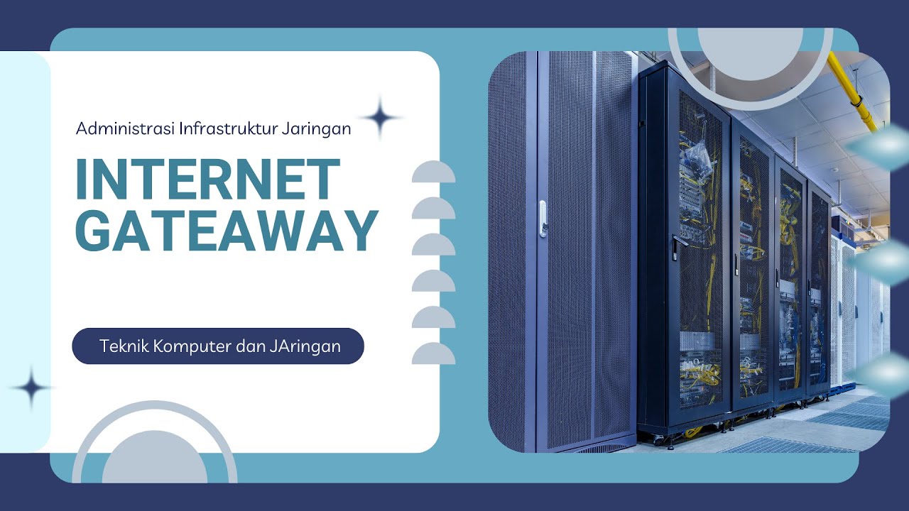 PENGERTIAN INTERNET GATEWAY - YouTube