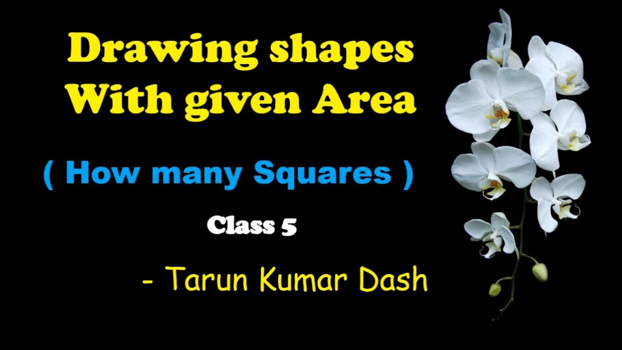 Drawing shapes with given Area | How many Squares | Math Magic | By ...