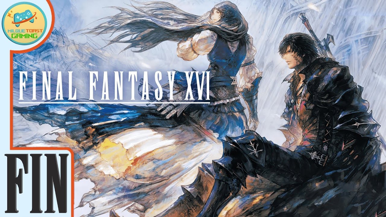 FINAL | A Fantasy's Final Witness | FINAL FANTASY XVI | Lets Play Part ...
