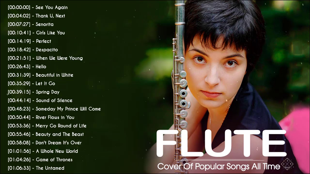 Top 30 Flute Covers of Popular Songs 2020 - Smooth Beautiful ...