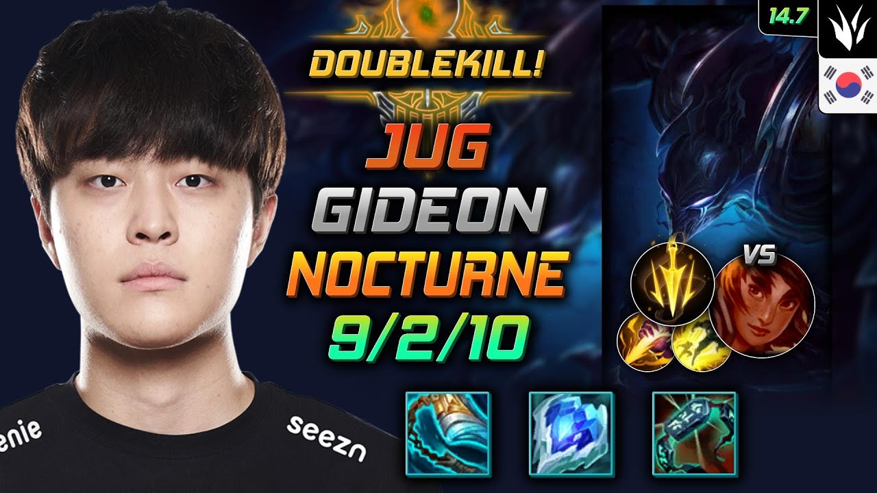 Nocturne Jungle Build GIDEON Stridebreaker Lethal Tempo - LOL KR ...