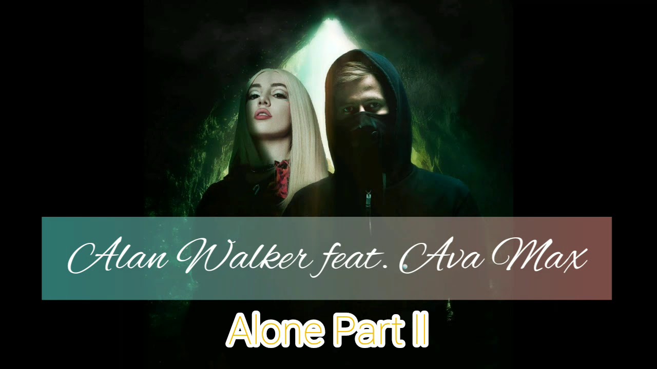 Alan Walker feat. Ava Max - Alone Part 2 (Lyric) | LYRIC FOREVER - YouTube