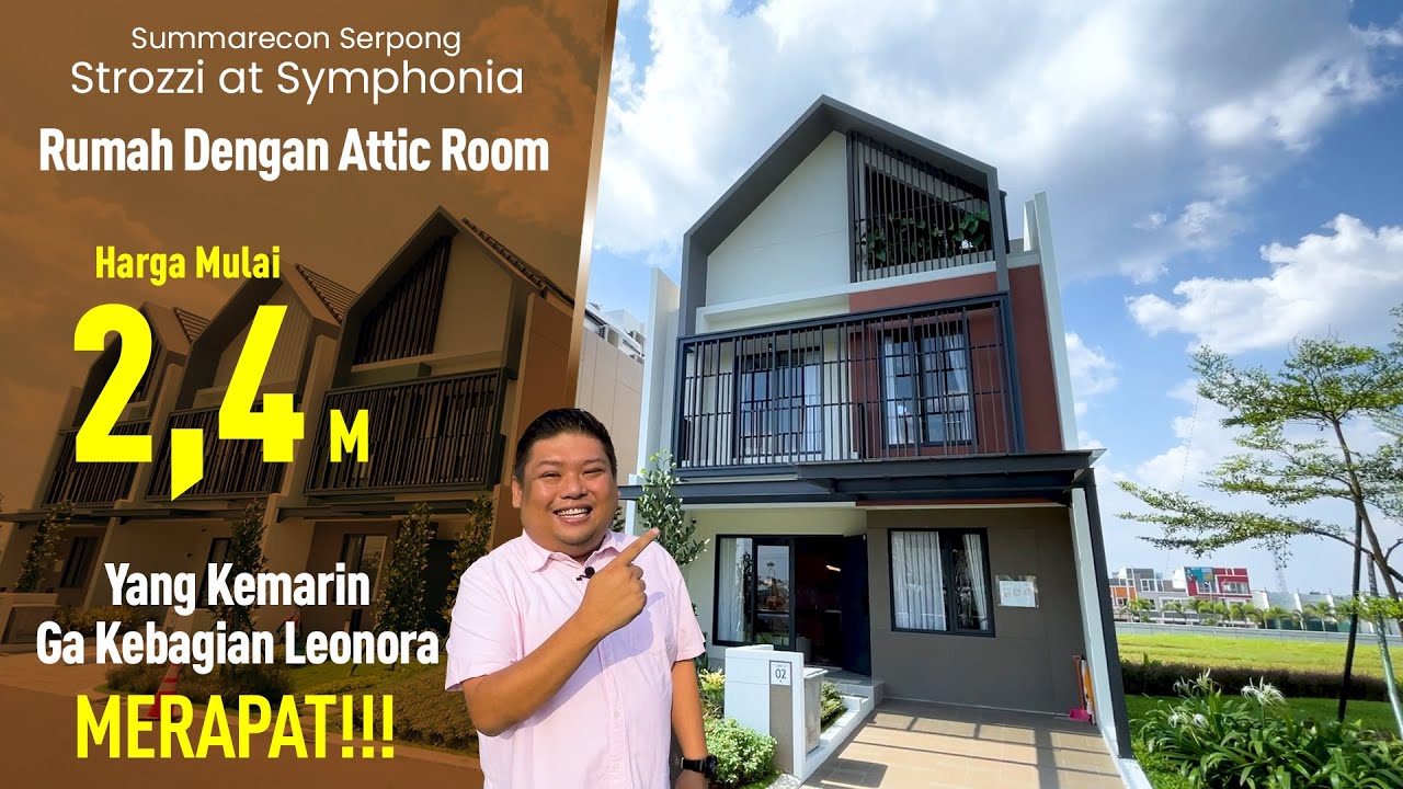 Review Cluster Strozzi 7x12 NEW Cluster at Symphonia by Summarecon Serpong Rumah Dengan Attic ...