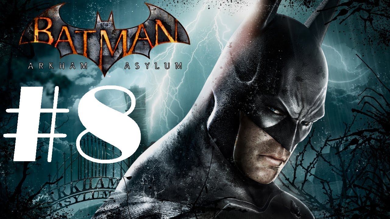 Batman:Arkham Asylum - Part 8 - Room Filled With Gas - YouTube