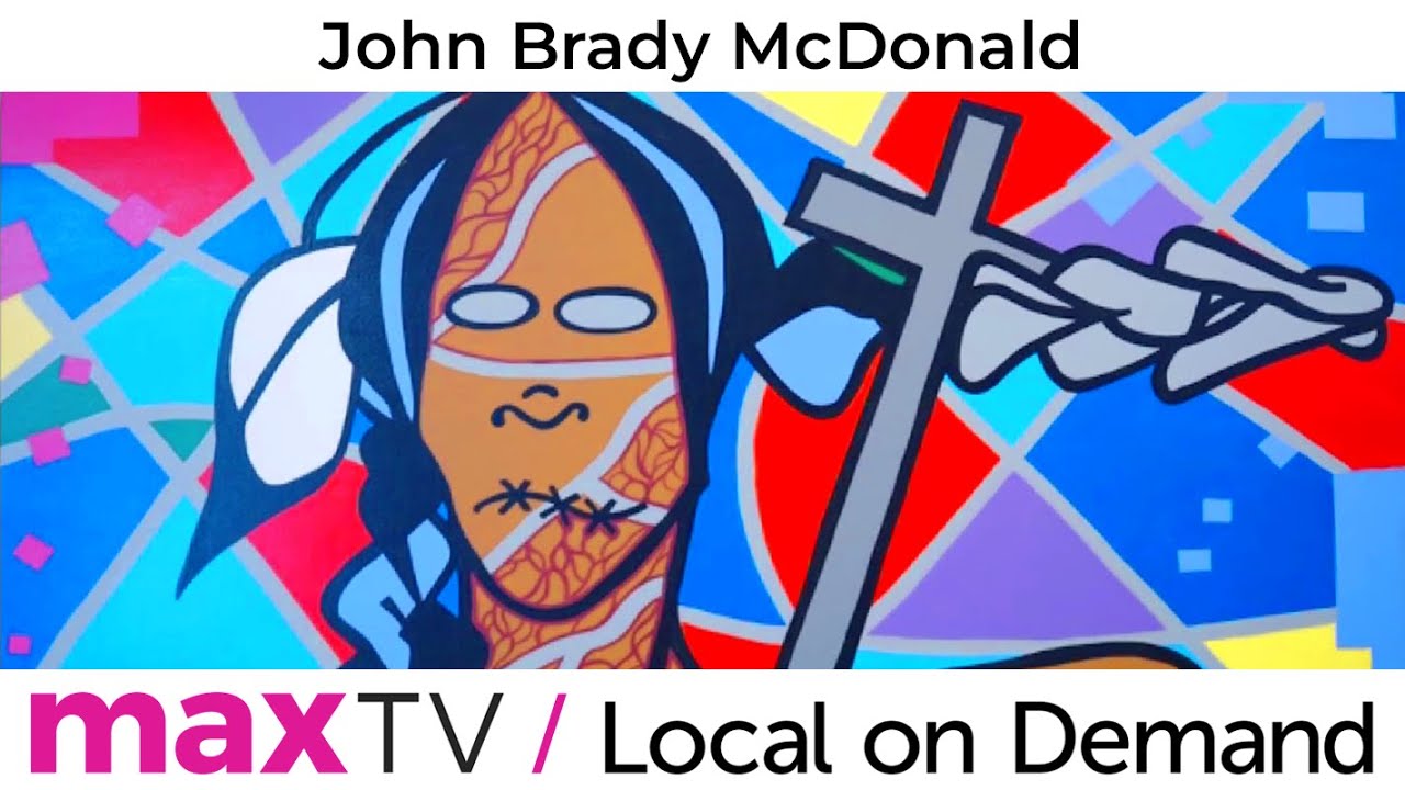 John Brady McDonald - SaskTel maxTV Local on Demand - YouTube