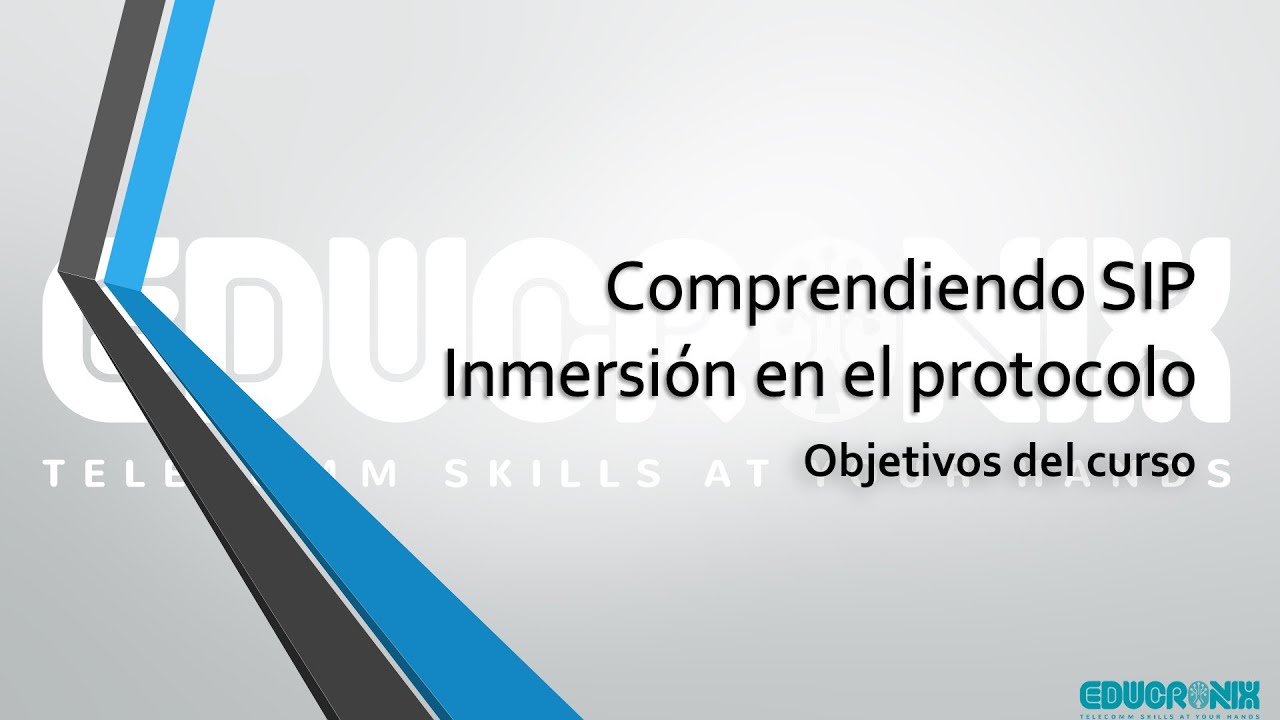 Objetivos del curso Comprendiendo SIP Inmersión en el Protocolo - YouTube