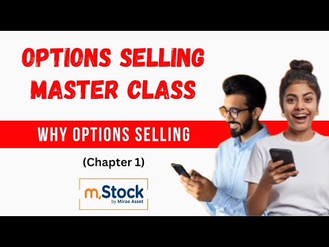 Option Selling Master Class For Beginners | Chapter I Why Options ...