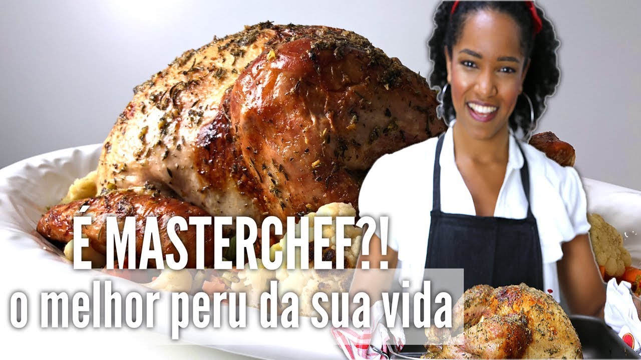 COMO FAZER O PERU DE NATAL MAIS FÁCIL DA SUA VIDA | É MASTERCHEF?! | EP ...