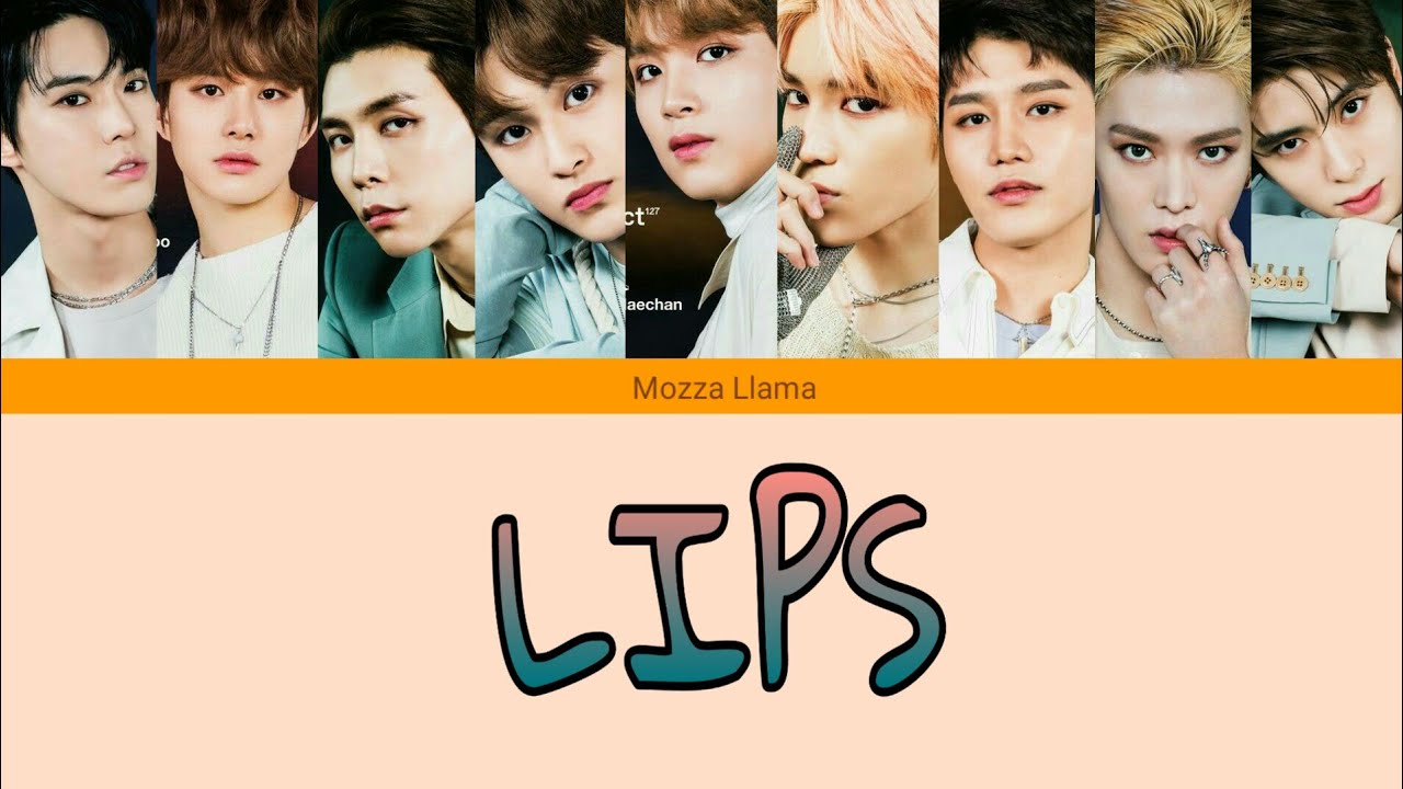 NCT 127 - Lips (Color Coded Lyrics JPN/ROM/INDO) - YouTube