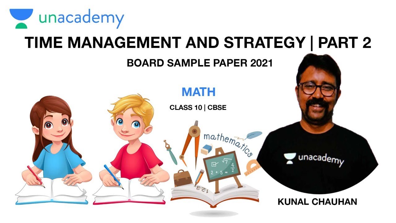 Time Management and Strategy | Part 2 | Board Sample Paper 2021 |Math ...