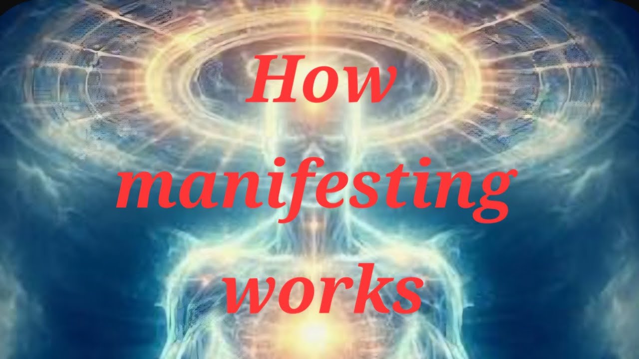 how manifesting works. - YouTube