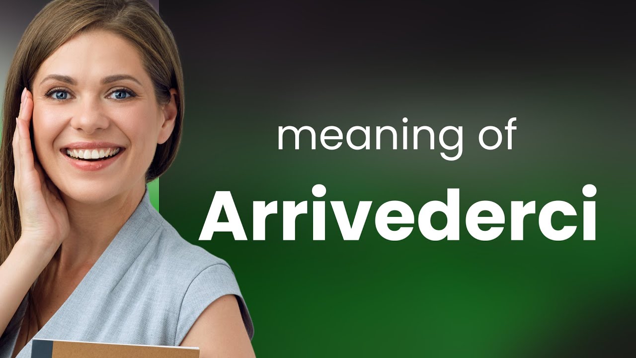 Unraveling the Charm of "Arrivederci": A Journey into Italian Farewells ...