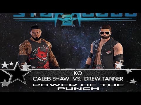 REPLAY OF SHAW VS TANNER. POWER OF THE PUNCH MATCH FROM STARRCADE 2 ...