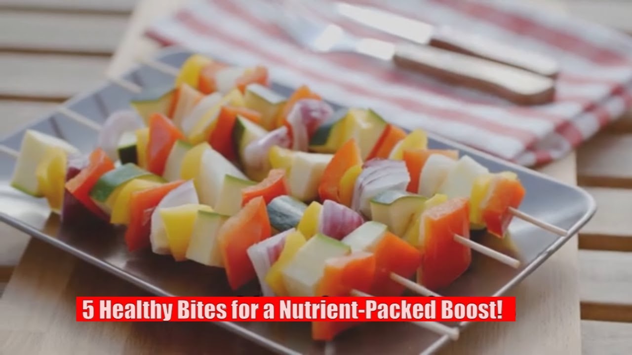5 Healthy Bites for a Nutrient-Packed Boost! - YouTube