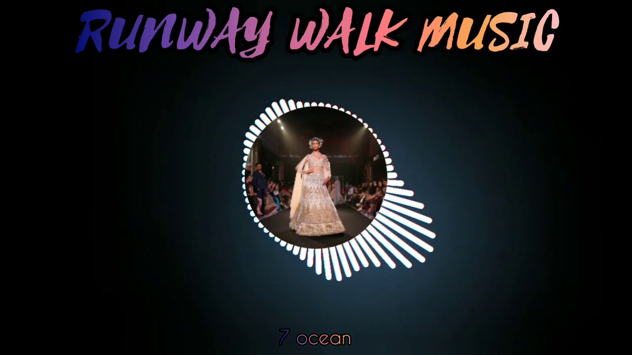 Free Latest Runway Walk Music 2020 (Beats) - YouTube
