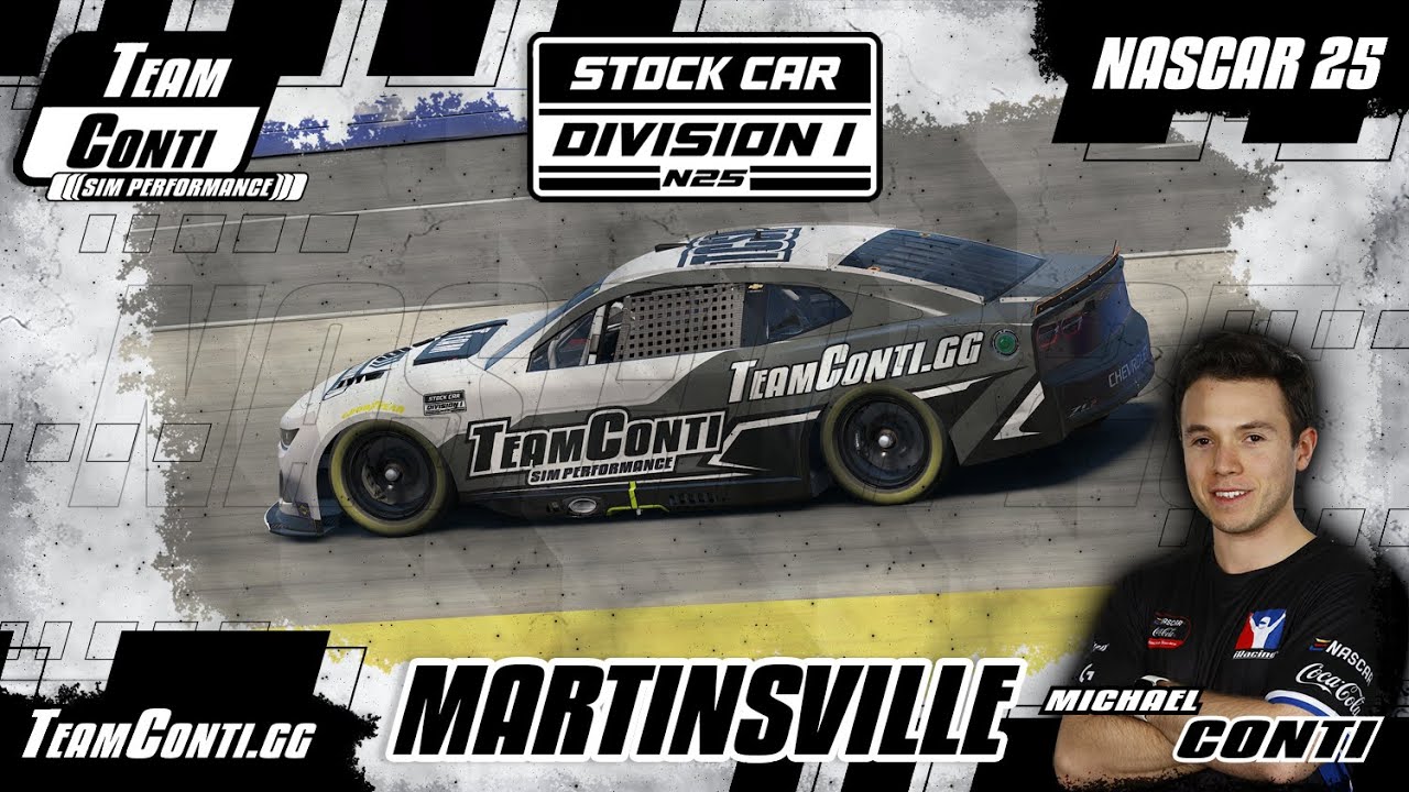 NASCAR 25 I 19.7's I Martinsville Practice Laps I Cup I Team Conti Sim ...