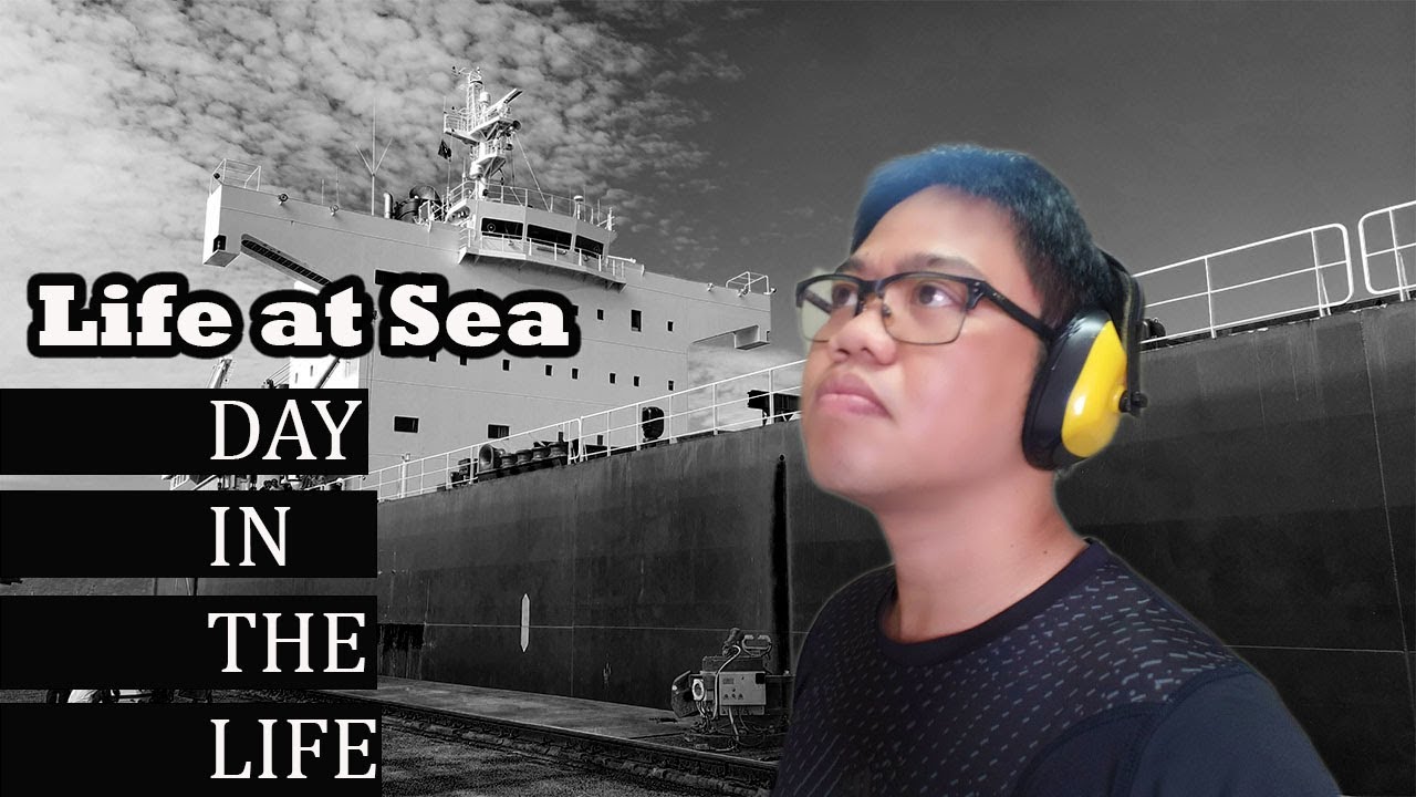A DAY IN THE LIFE OF A SHIP'S ENGINEER | Life at Sea - YouTube