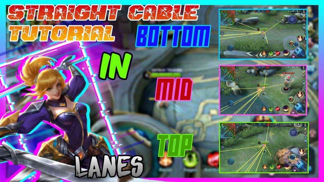HOW TO DO FANNY STRAIGHT CABLE IN BOTTOM,MID & TOP LANE | TUTORIAL ...
