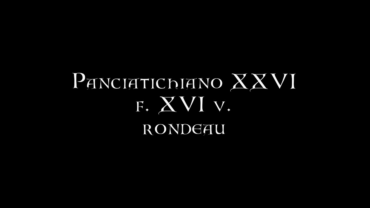 Matteo da Perugia - Rondeau-refrain - YouTube