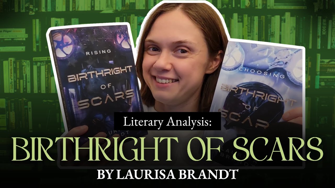 Literary Analysis: Birthright of Scars by Laurisa Brandt - YouTube
