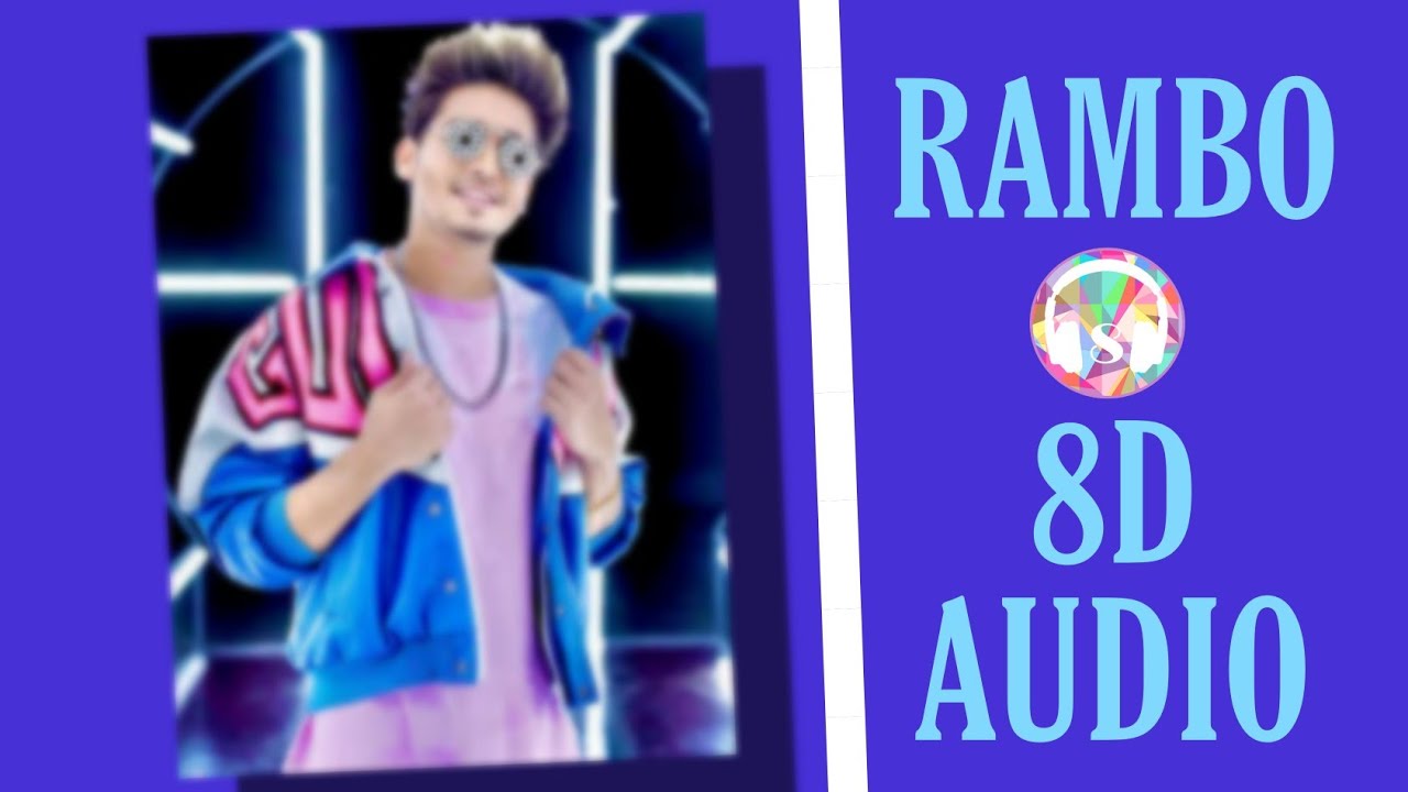 RAMBO SONG: KARAN RANDHAWA (8D AUDIO) LATEST PUNJABI SONG # ...