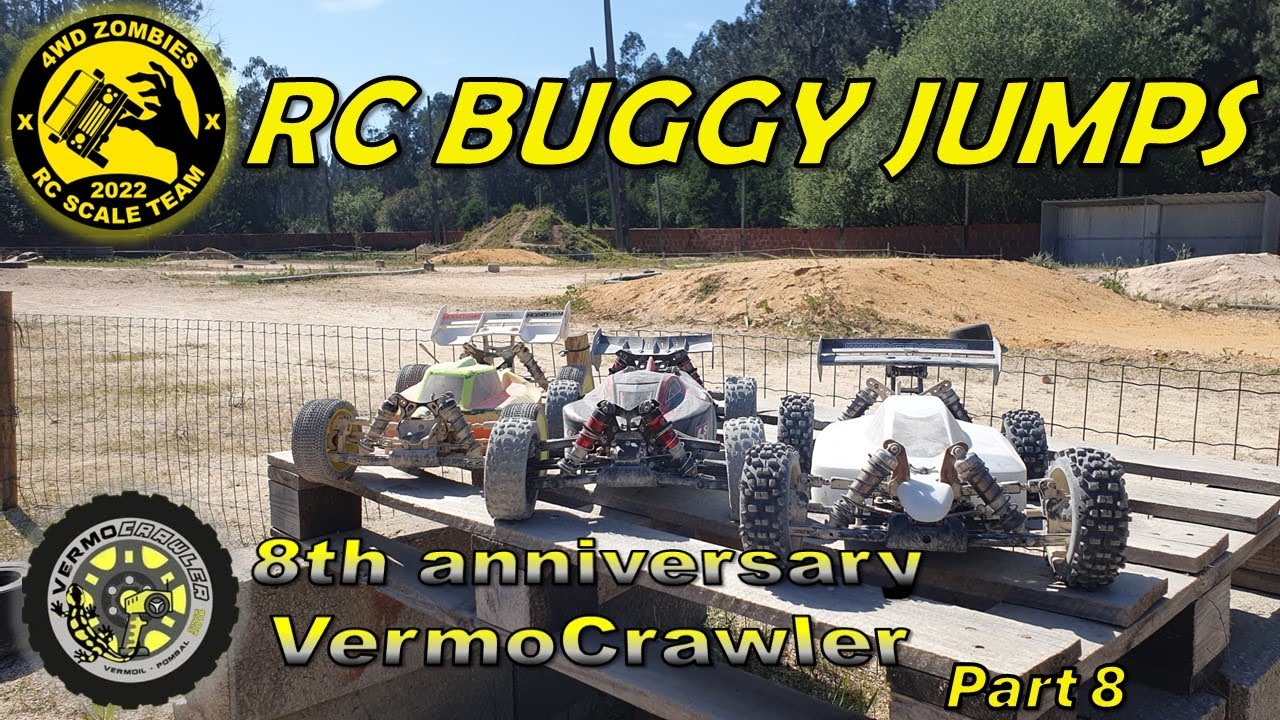 RC Buggy Jumps - 4WD ZOMBIES - 8th Anniversary VERMOCRAWLER - PART 8 ...
