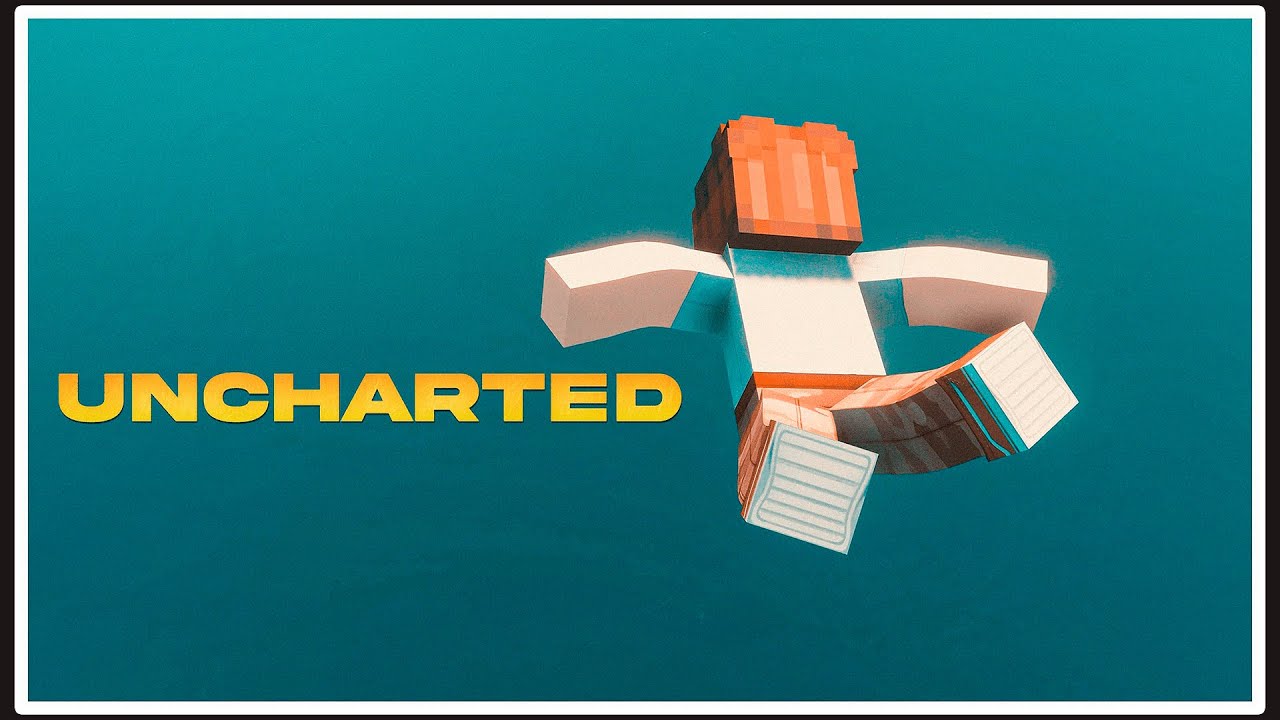 UNCHARTED TRAILER (Minecraft Version) - YouTube
