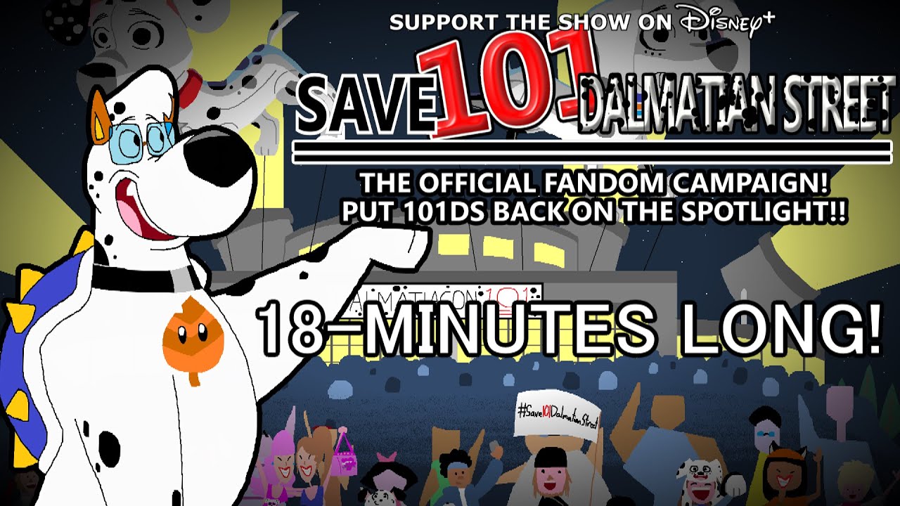 Save 101 Dalmatian Street Campaign Video: Make 101DS Popular!! # ...