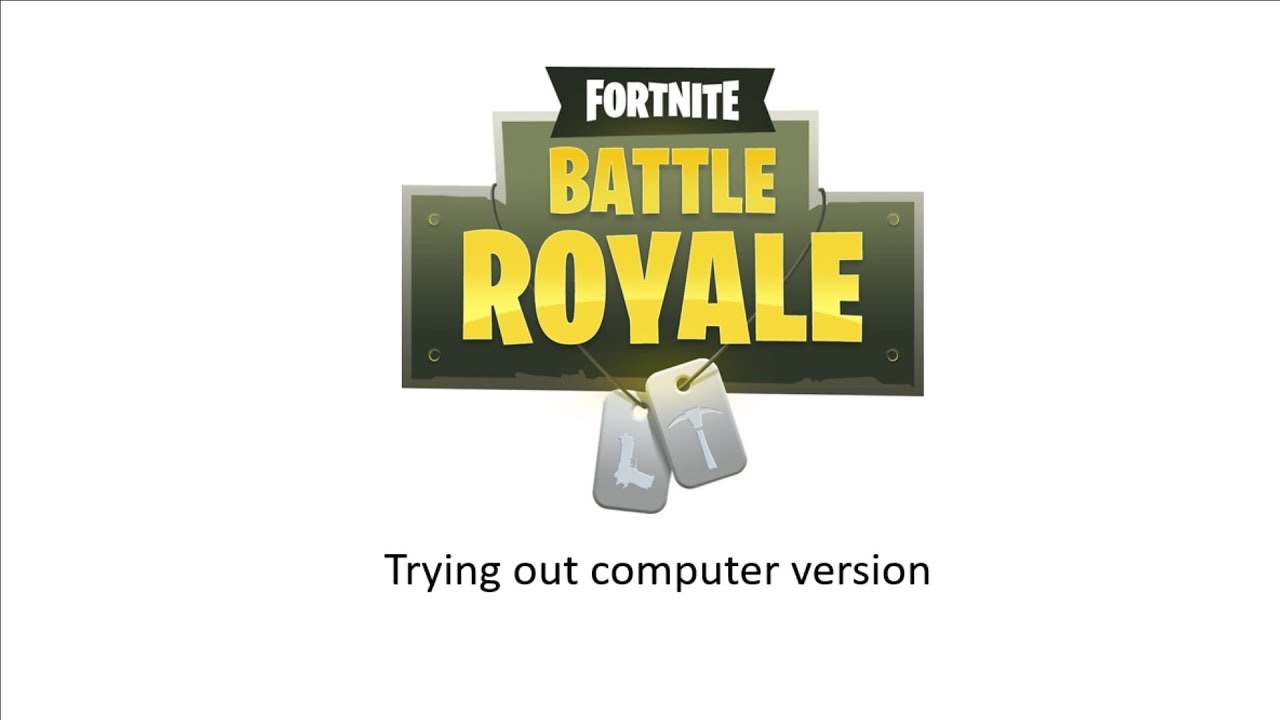 Trying Fortnite on PC for first time - YouTube