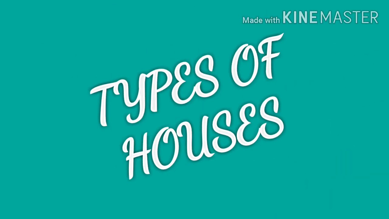 TYPES OF HOUSES AND DEFINITIONS,PICTURES ETC - YouTube