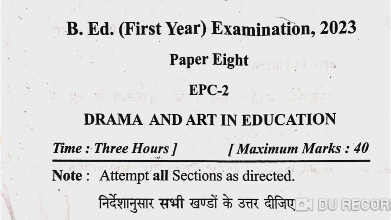 EPC-2|| Drama and Art in Education || Bed previous year Question paper ...