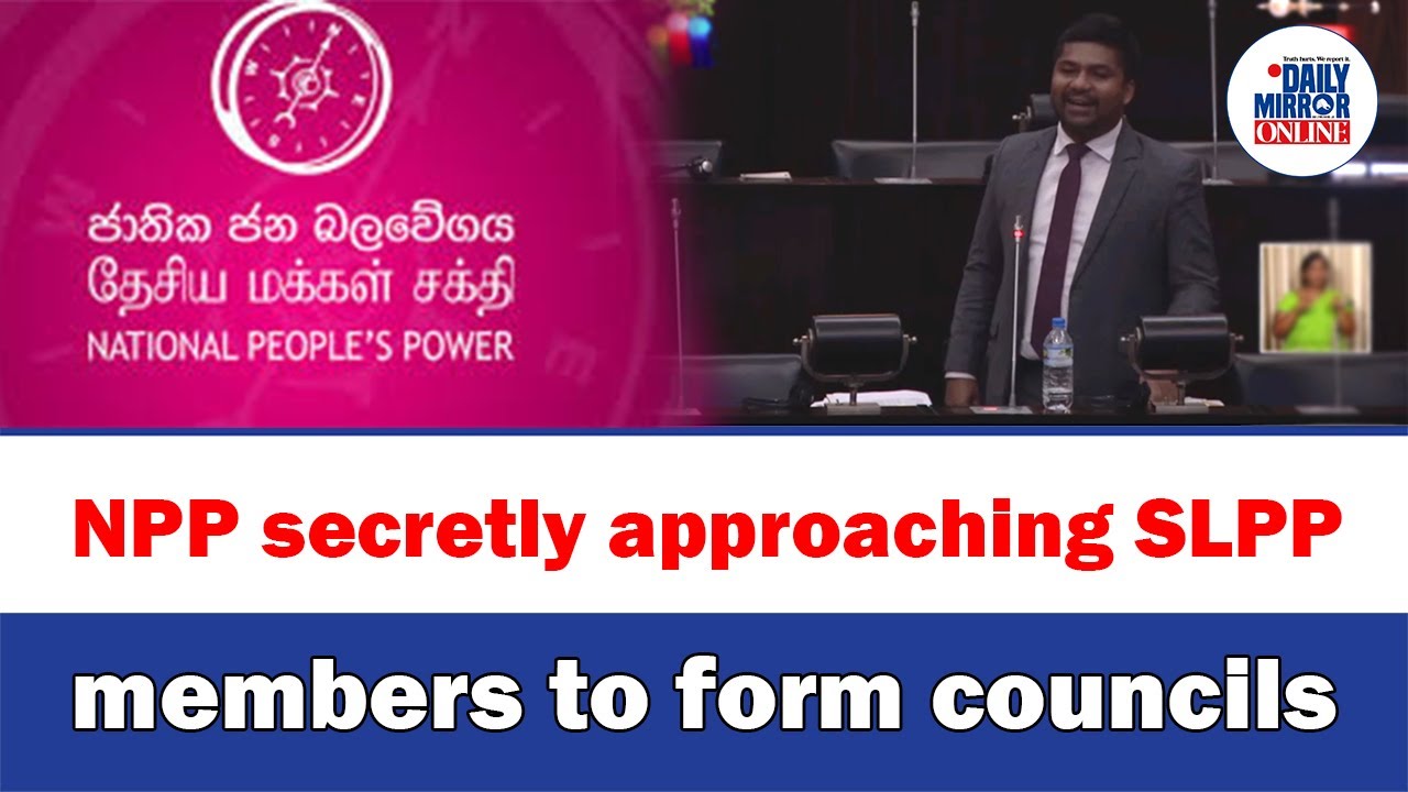 NPP secretly approaching SLPP members to form councils - YouTube