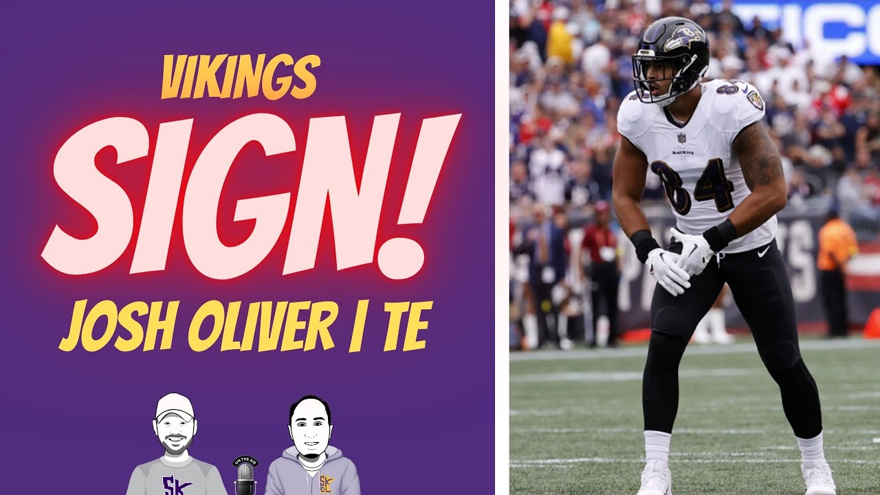 Vikings SIGN Josh Oliver, Tight End | Free Agency - YouTube