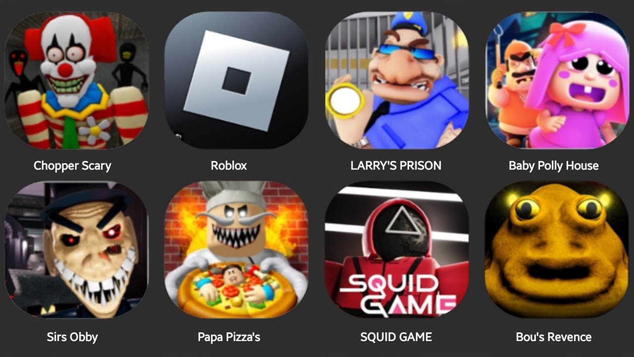 CHOPPER SCARY,JERY POLICE,ROBLOX,PAPA PIZZA'S,SKIBIDI TOILET,GARNNY ...