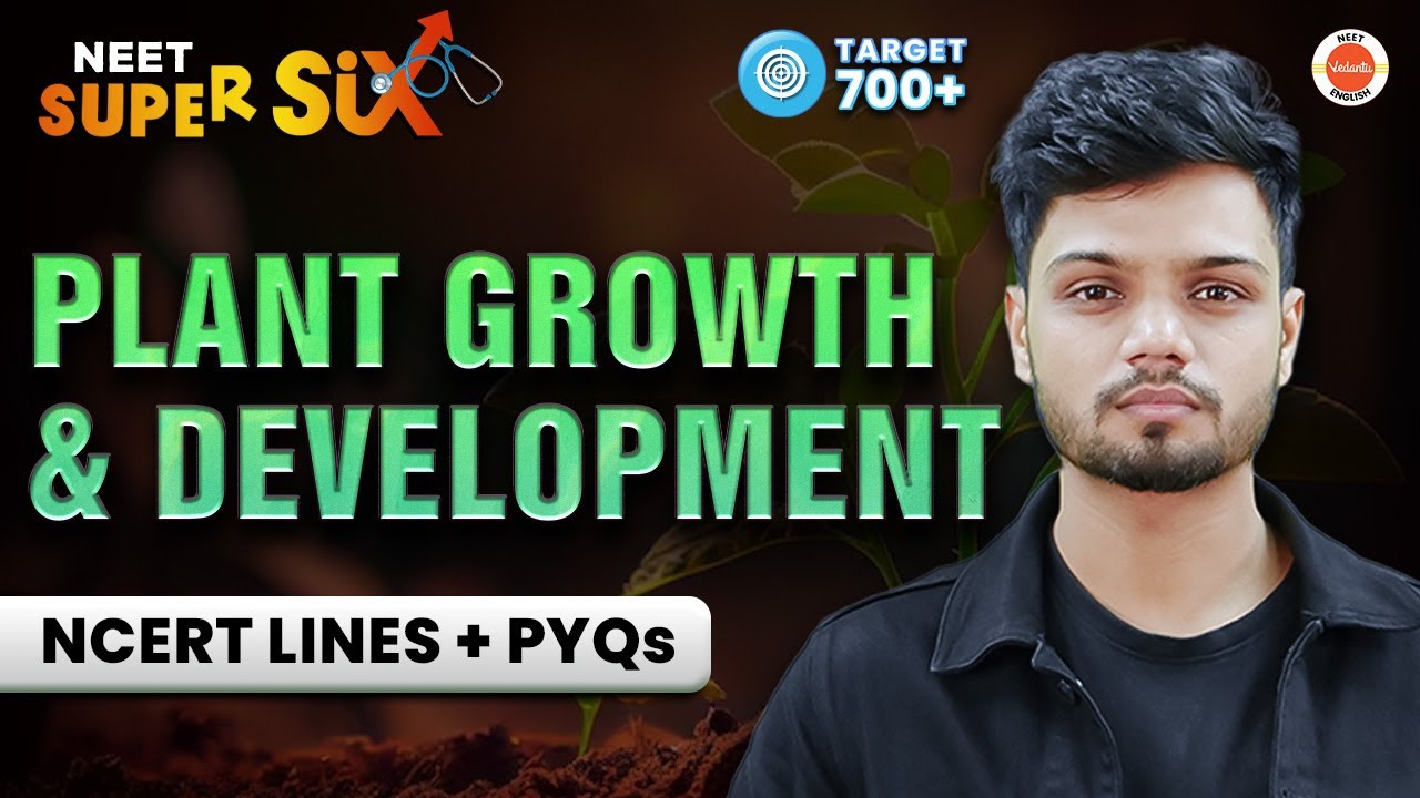 Plant growth and development 🌱 | NCERT Lines + PYQ's Solving | NEET ...
