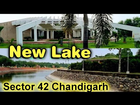 New Lake Sector 42 Chandigarh बहुत कम लोग इसके बारे में जानते हैं - YouTube
