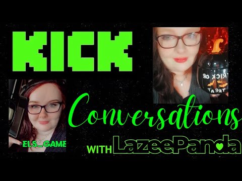 Kick Conversations Week 18 with Els_Game - Streaming Podcast - YouTube