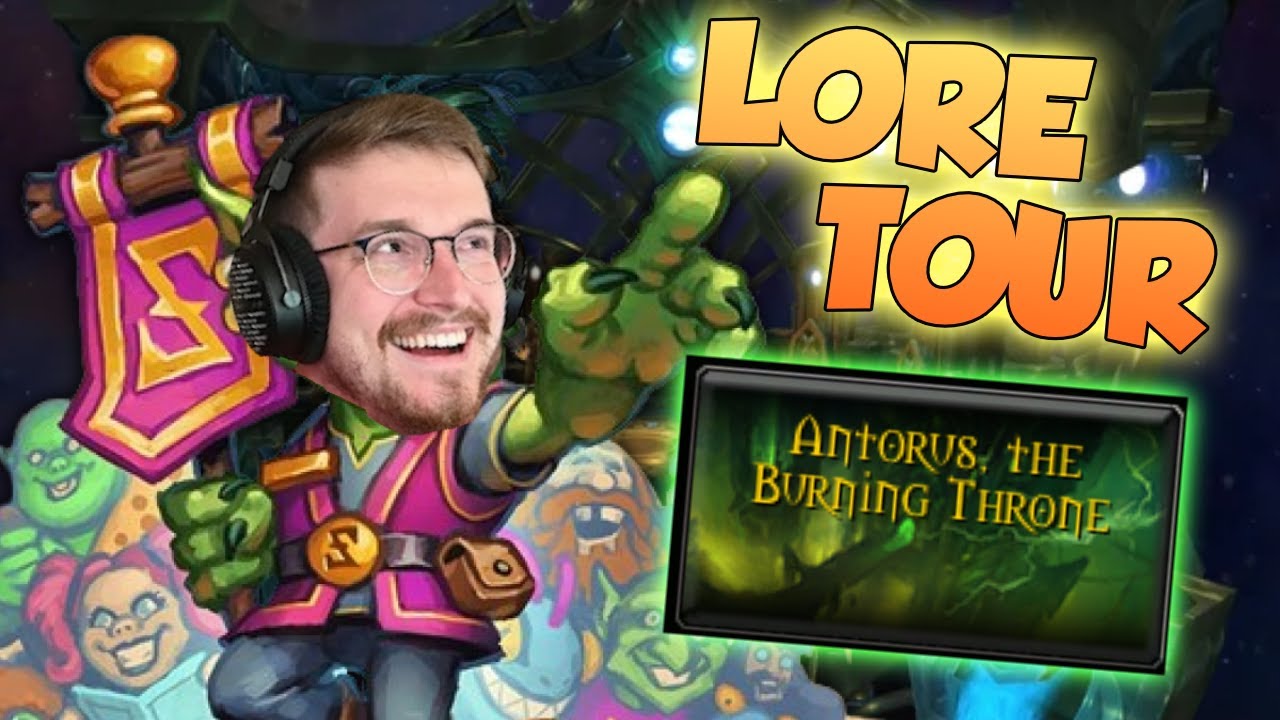 Let's Take A LORE TOUR of ANTORUS, the BURNING THRONE! - YouTube