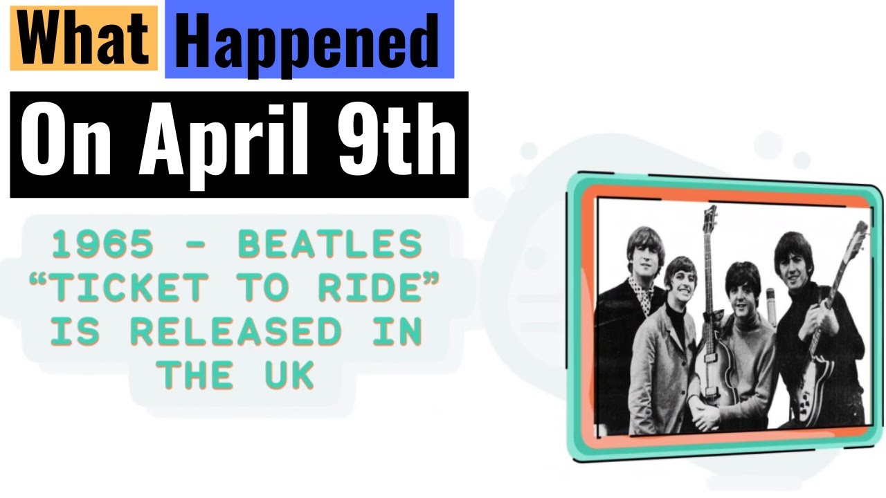 Events you never knew happened on April 9th - YouTube