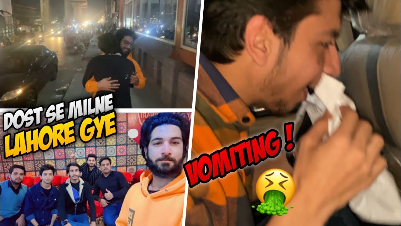 Dost Se Milne Lahore gy | Rastay me vomiting agai🤮| Police ne Pakr Liya ...