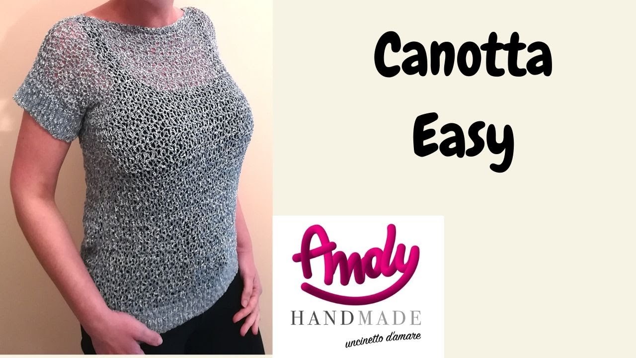TUTORIAL Canotta Easy Uncinetto Estate - YouTube