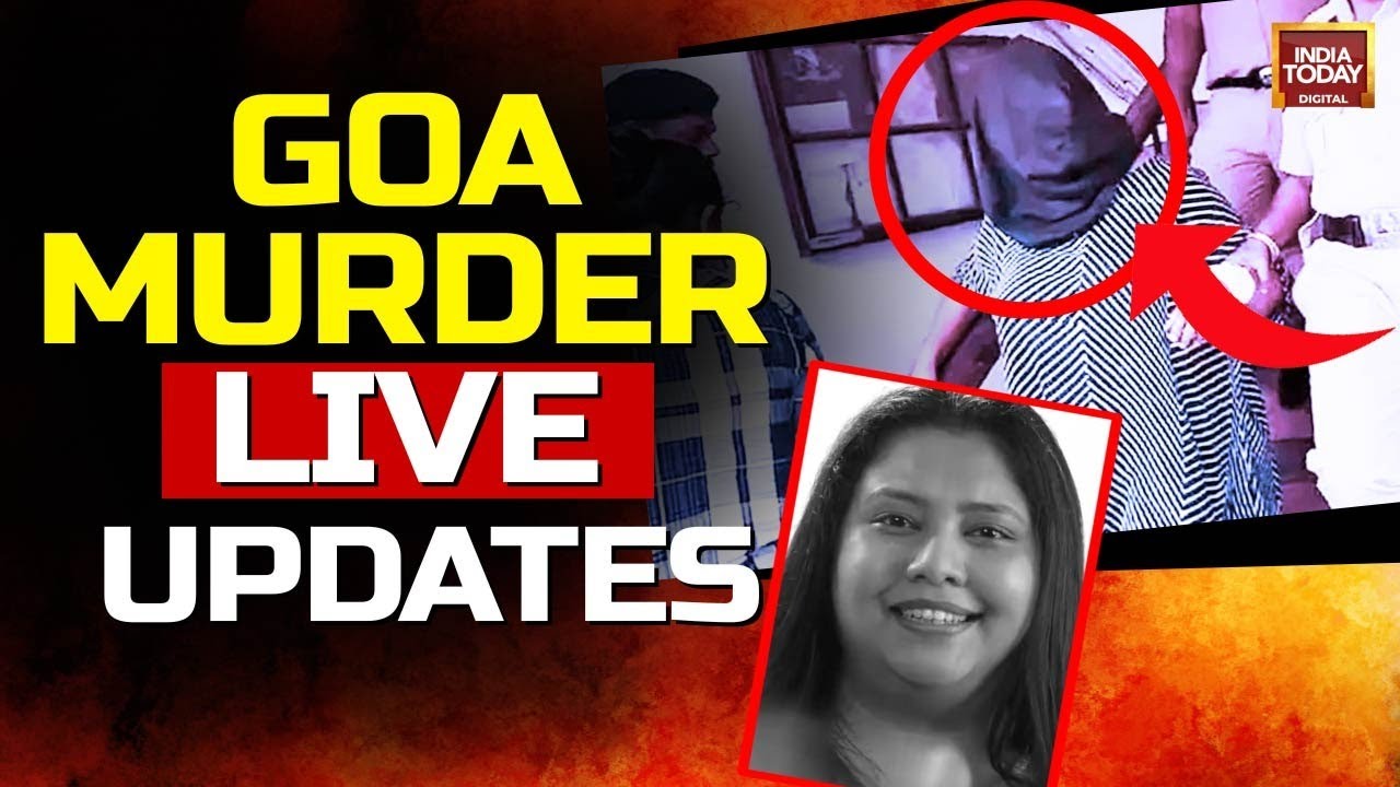 Goa Murder LIVE Updates: Bengaluru CEO Kills 4-Year-Old Son In Goa ...
