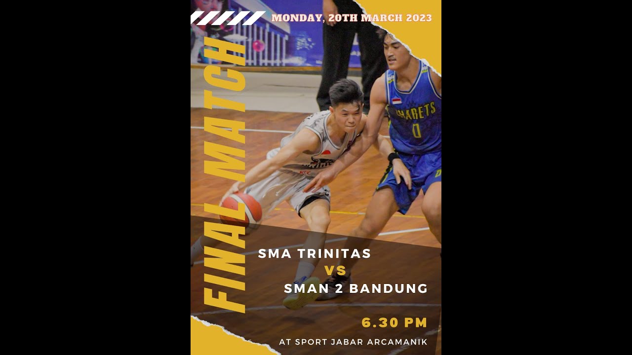 FINAL REDBULL2 ~SMA TRINITAS VS SMAN 2 BANDUNG |WEST JAVA SERIES 2023 ...